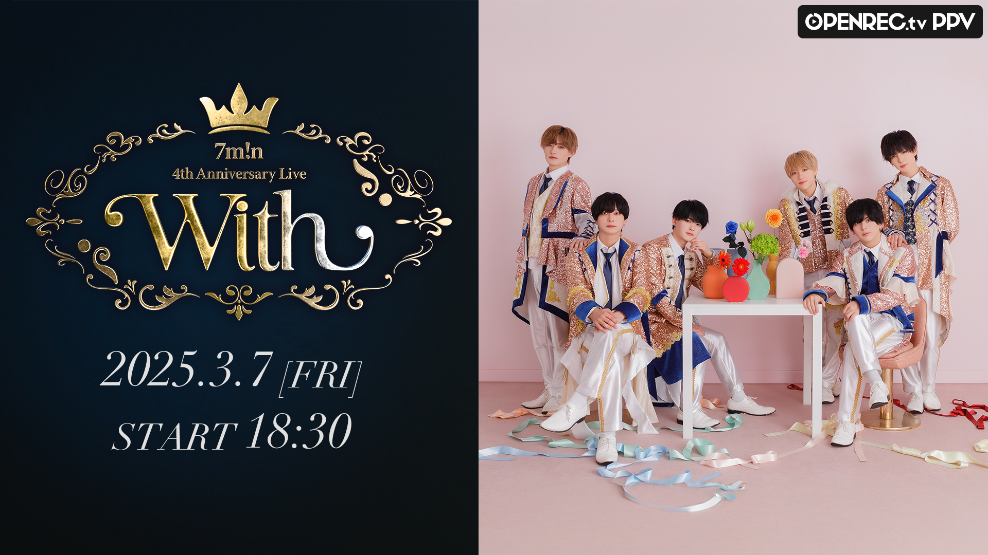 7m!n 4th Anniversary Live | OPENREC.tv (オープンレック)